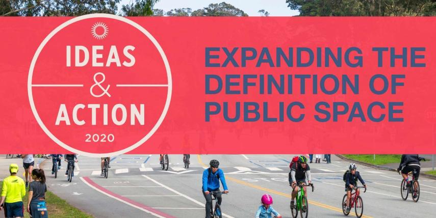 Expanding the Definition of Public Space | SPUR