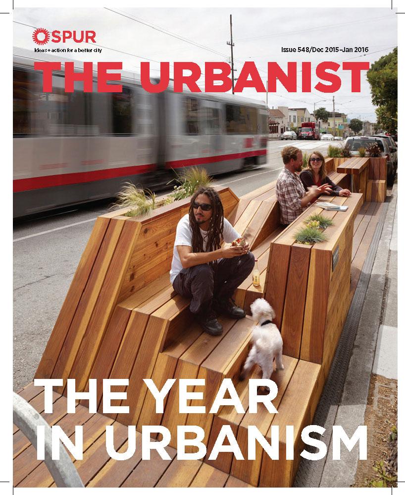 2015: The Year in Urbanism | SPUR