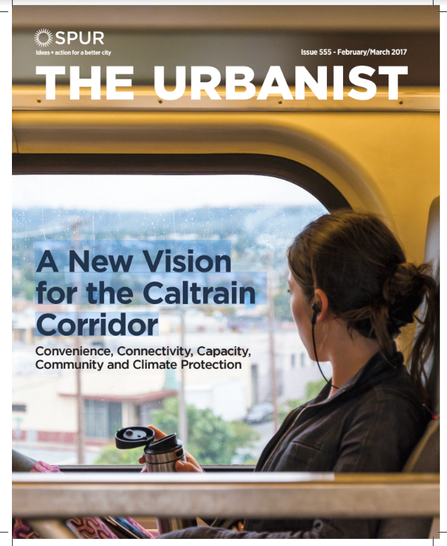 A New Vision for the Caltrain Corridor | SPUR